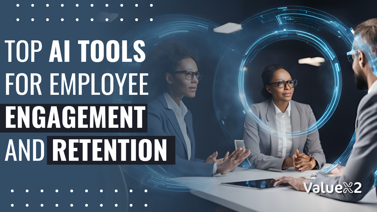 Top AI Tools For Employee Engagement and Retention