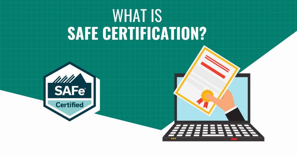 The Top 5 Benefits Of Getting SAFe Certification In 2025