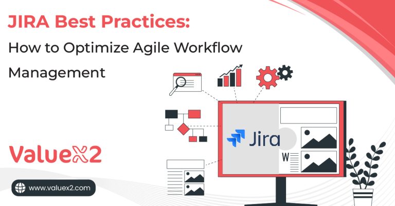 JIRA Best Practices: Optimize Your Agile Workflow Today